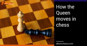 How the Queen moves in chess